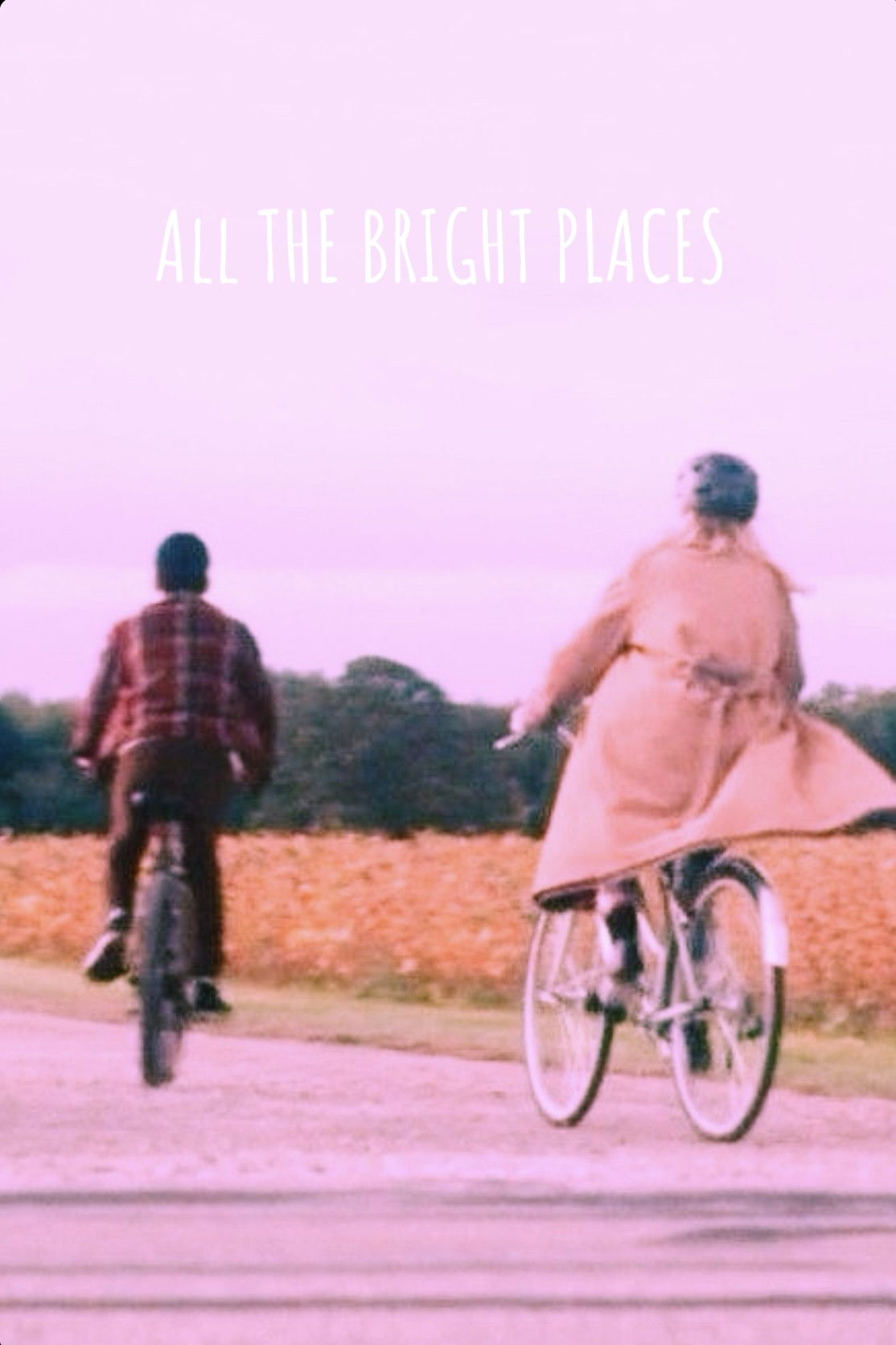 All the Bright Places (2020) - Posters — The Movie Database (TMDB)