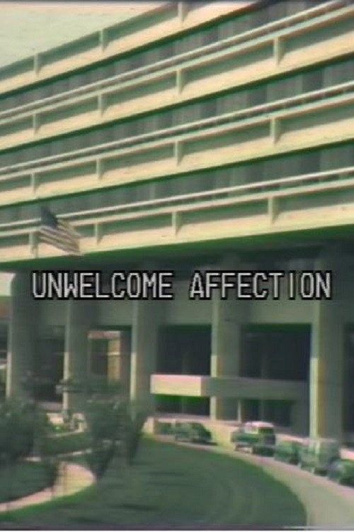 Unwelcome Affection (1981) - Posters — The Movie Database (TMDB)