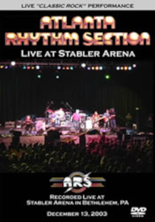 The Atlanta Rhythm Section - Live at Stabler Arena (2003) | The Poster ...