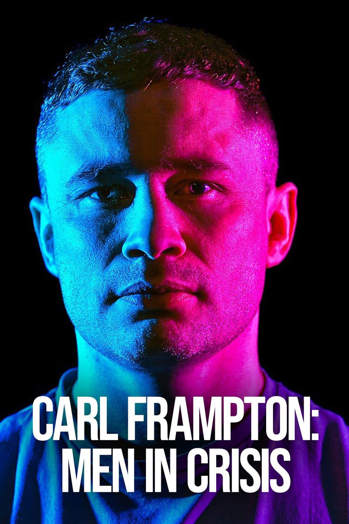 Carl Frampton: Men in Crisis (2024) - Posters — The Movie Database (TMDB)