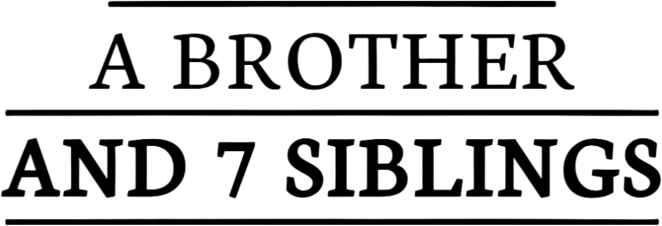 A Brother and 7 Siblings (2025) - Logos — The Movie Database (TMDB)
