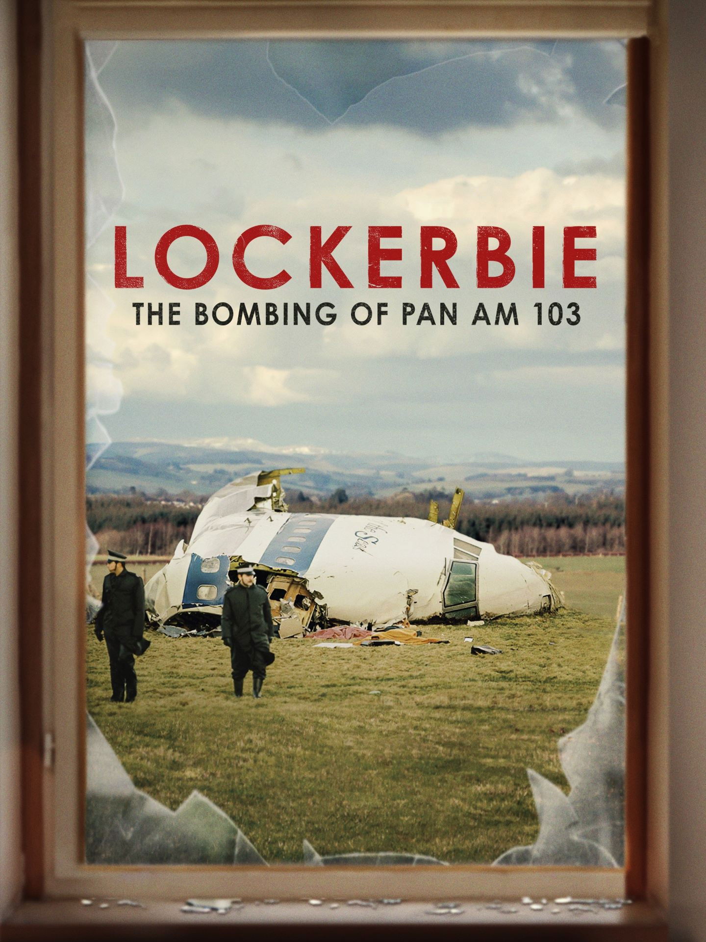 Lockerbie: The Bombing of Pan Am 103 (TV Series 2025-2025) - Posters ...