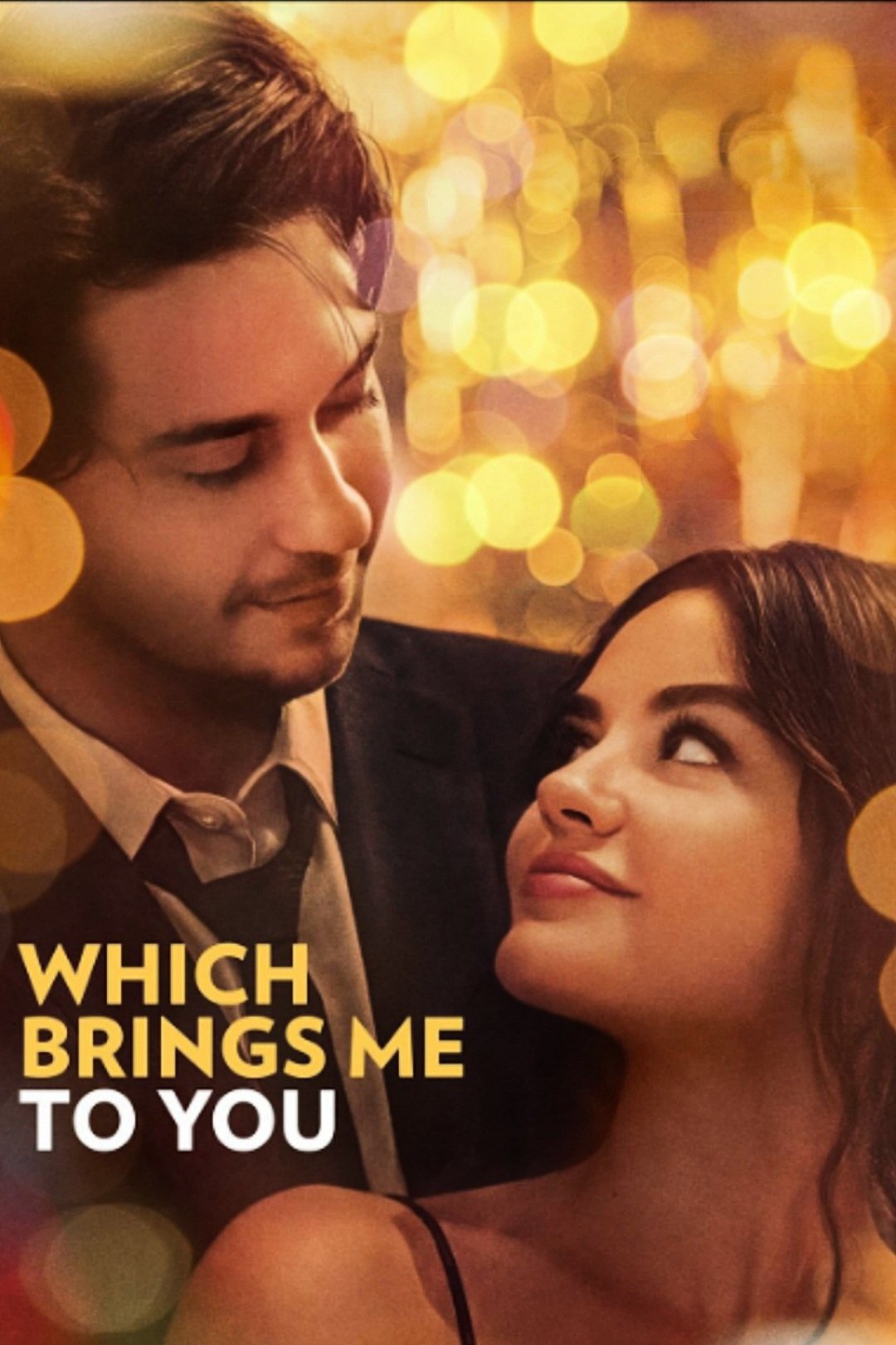 Which Brings Me to You (2023) - Posters — The Movie Database (TMDB) Which Brings Me to You (2023) - Posters — The Movie Database (TMDB)