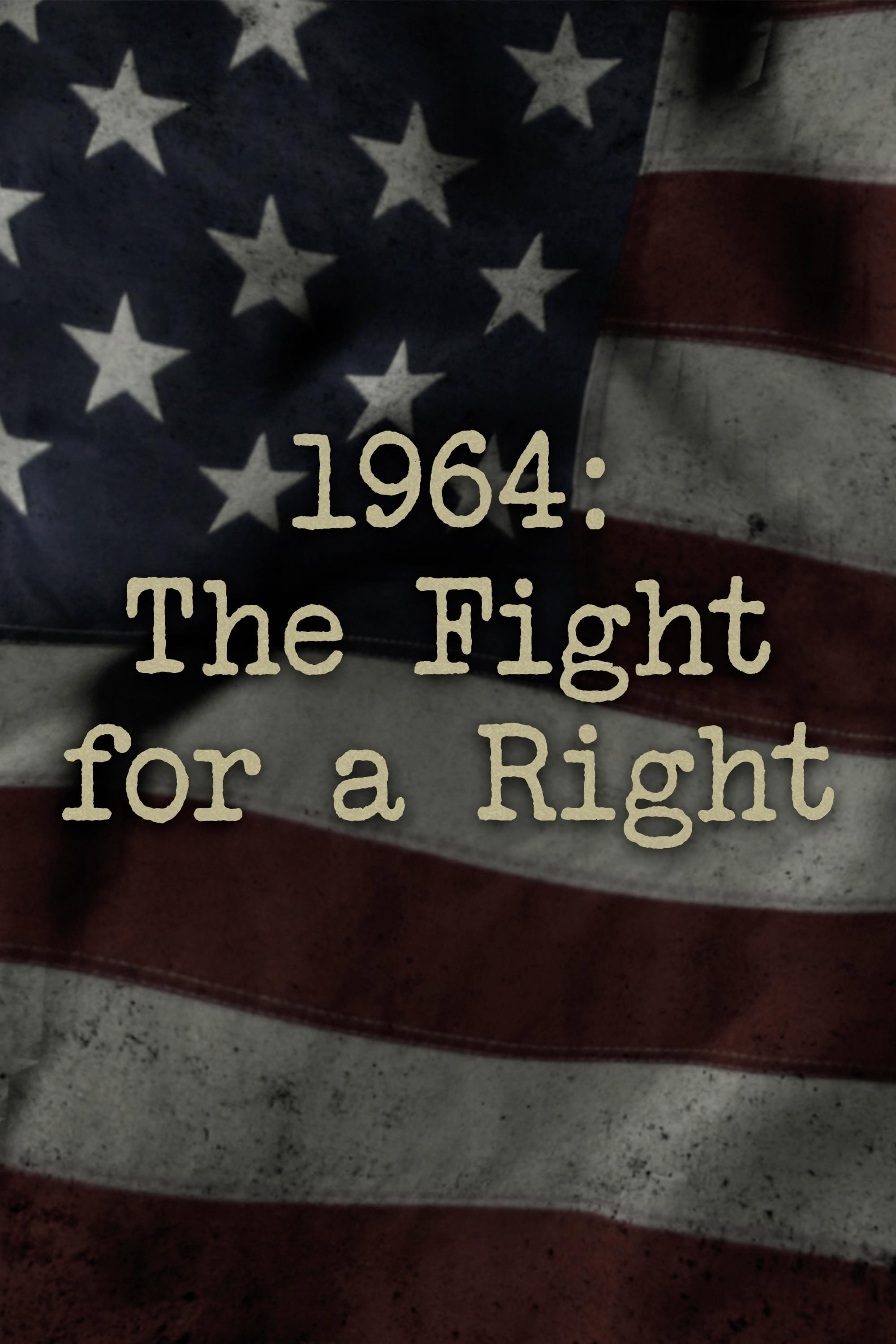 1964 The Fight For A Right 2014 Posters The Movie Database Tmdb