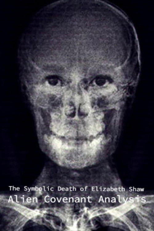 The Symbolic Death of Elizabeth Shaw Alien Covenant Analysis (N/A ...