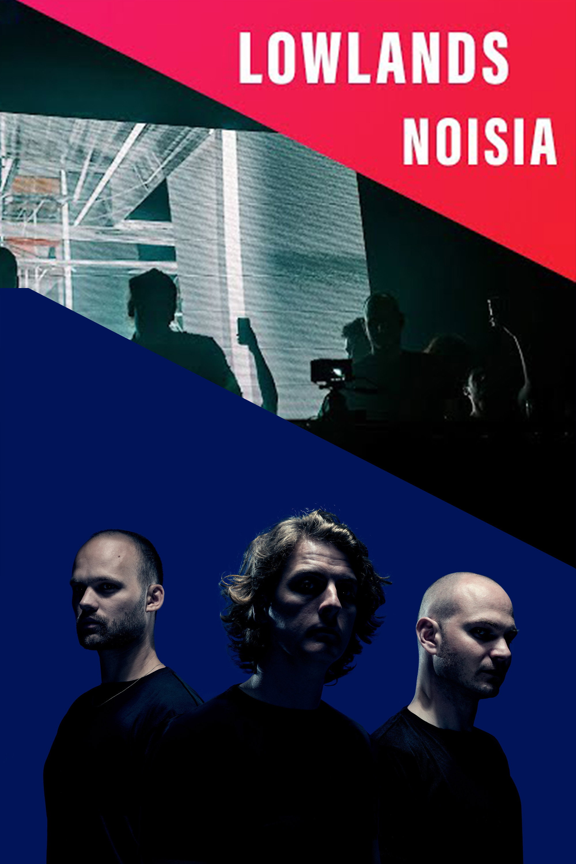 Noisia - The Last Ever at Lowlands (2022) - Posters — The Movie ...