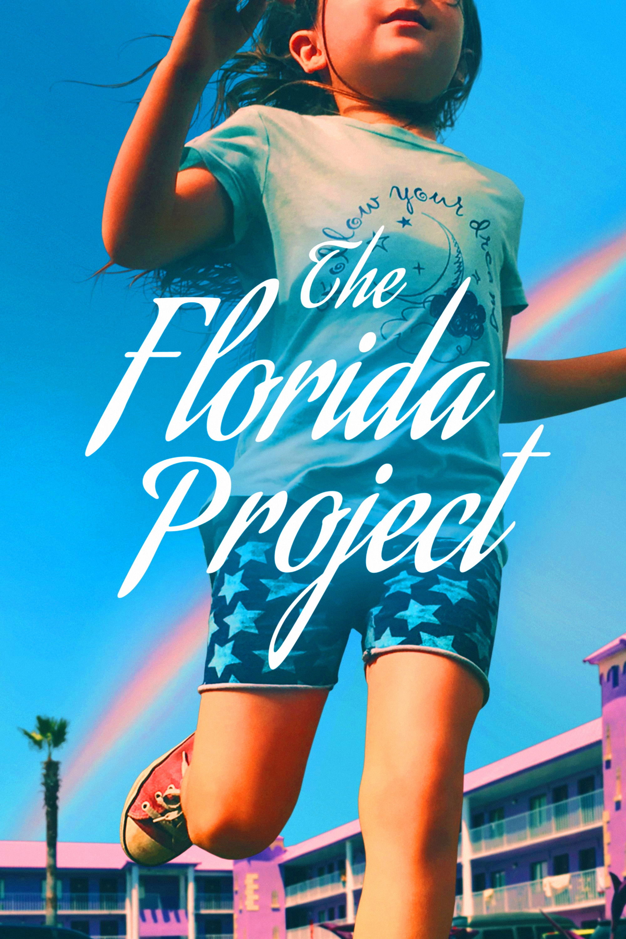 The Florida Project (2017) - Posters — The Movie Database (TMDB)