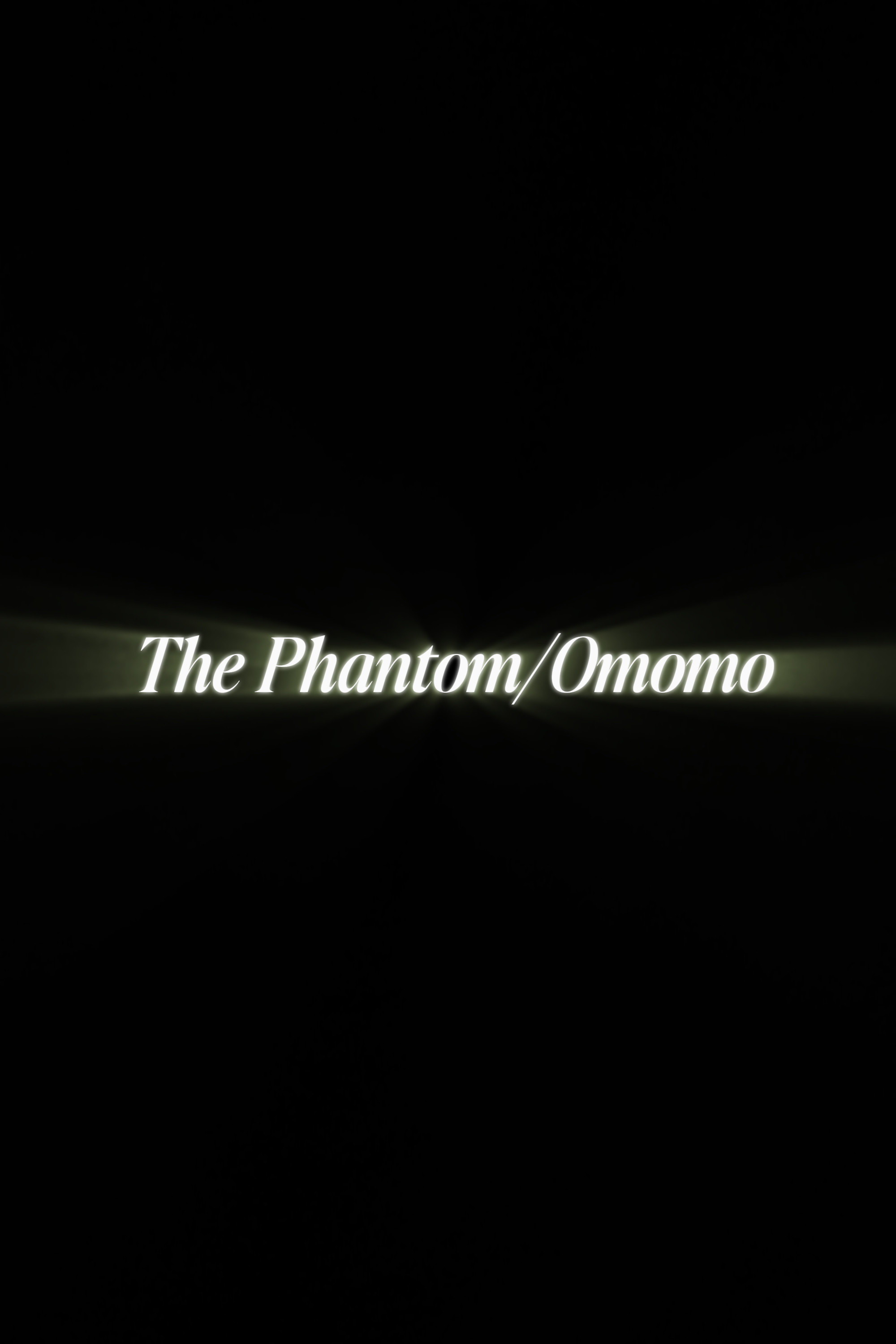 The Phantom/Omomo (2024) - Posters — The Movie Database (TMDB)