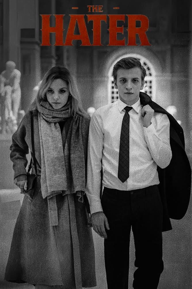 The Hater (2020) - Posters — The Movie Database (TMDB)