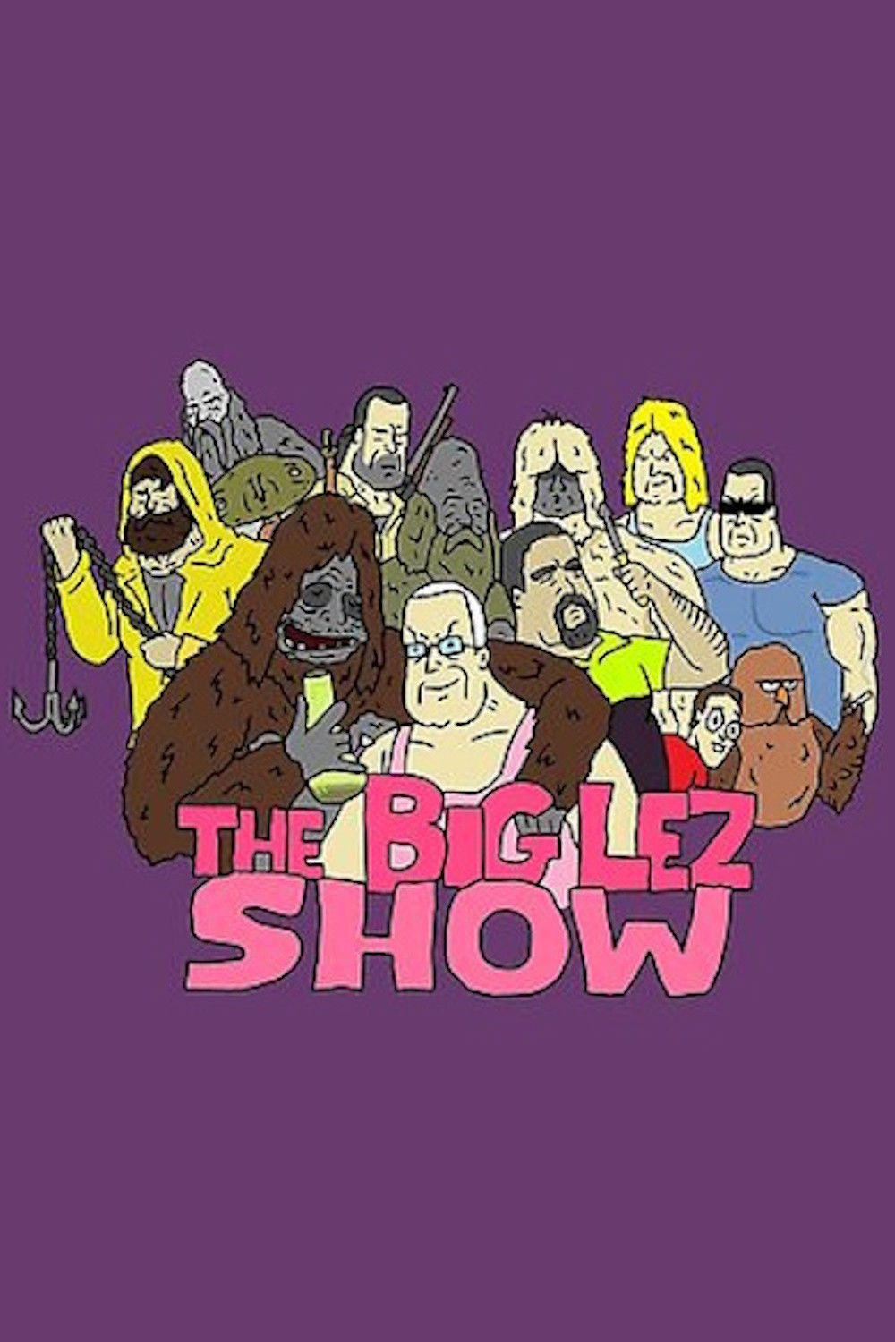 The Big Lez Show (2012) | The Poster Database (TPDb)