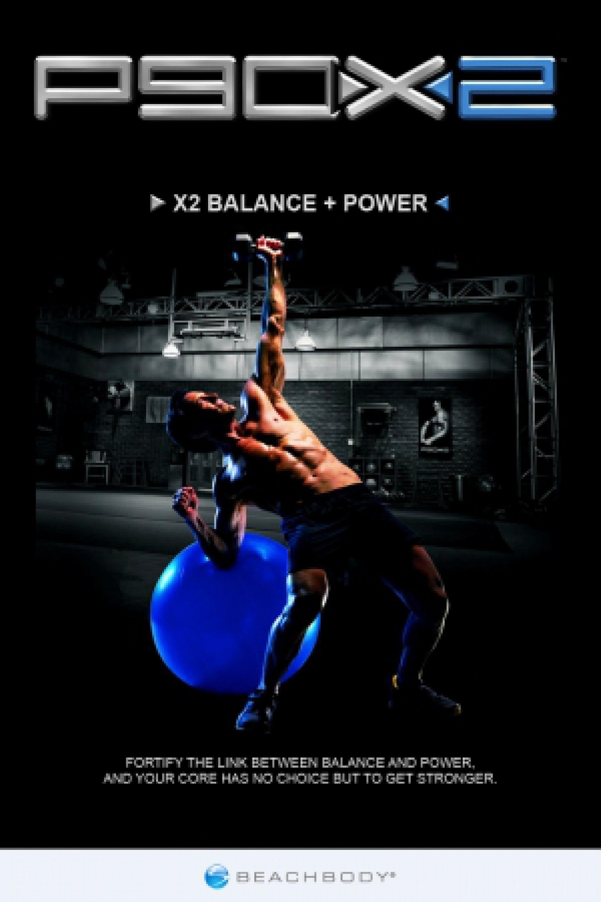 P90X2 - X2 Balance + Power (2013) - Posters — The Movie Database (TMDB)