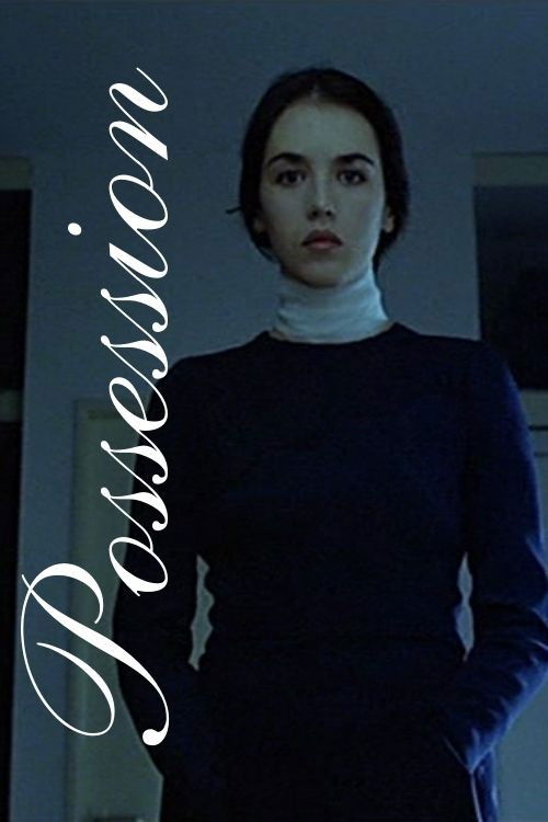 Possession (1981) - Posters — The Movie Database (TMDB)