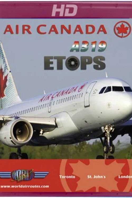 Air Canada A319 ETOPS - Posters — The Movie Database (TMDB)
