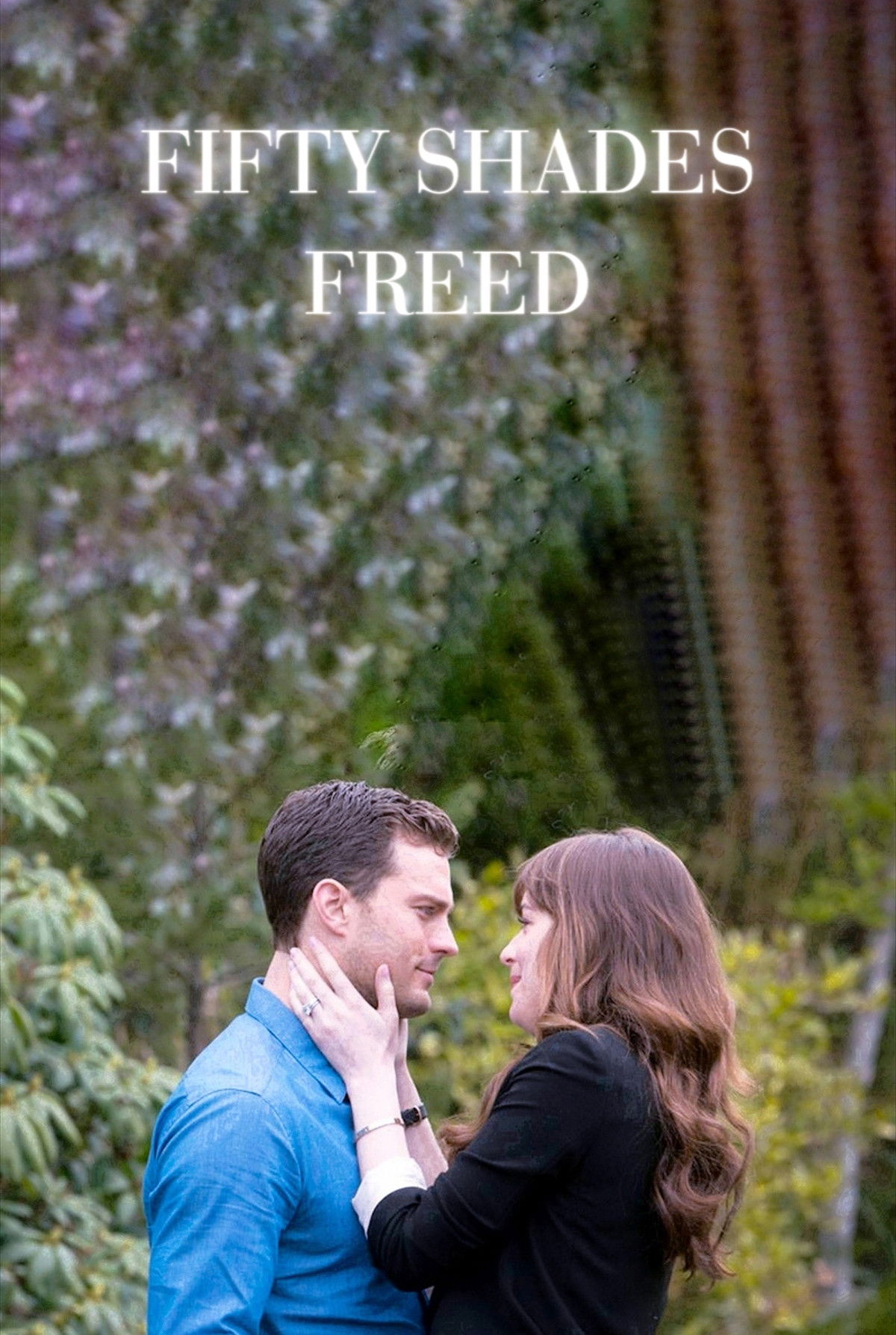 Fifty Shades Freed (2018) - Posters — The Movie Database (TMDB)
