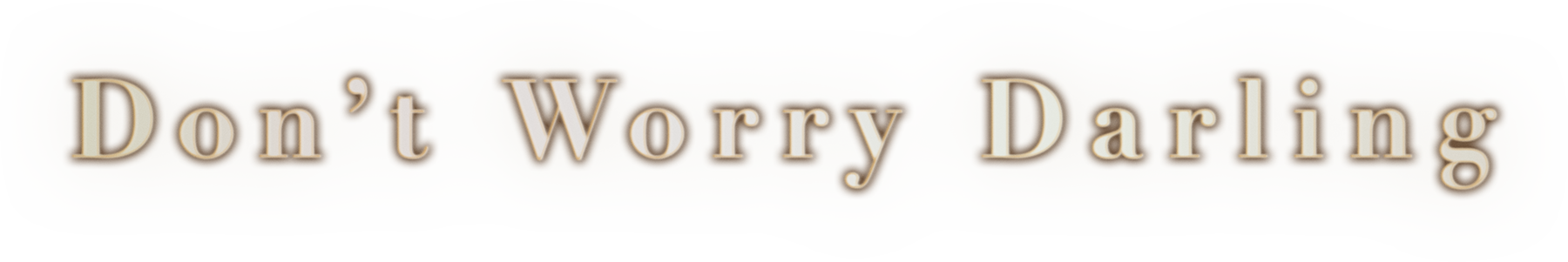 Don't Worry Darling (2022) - Logos — The Movie Database (TMDB)