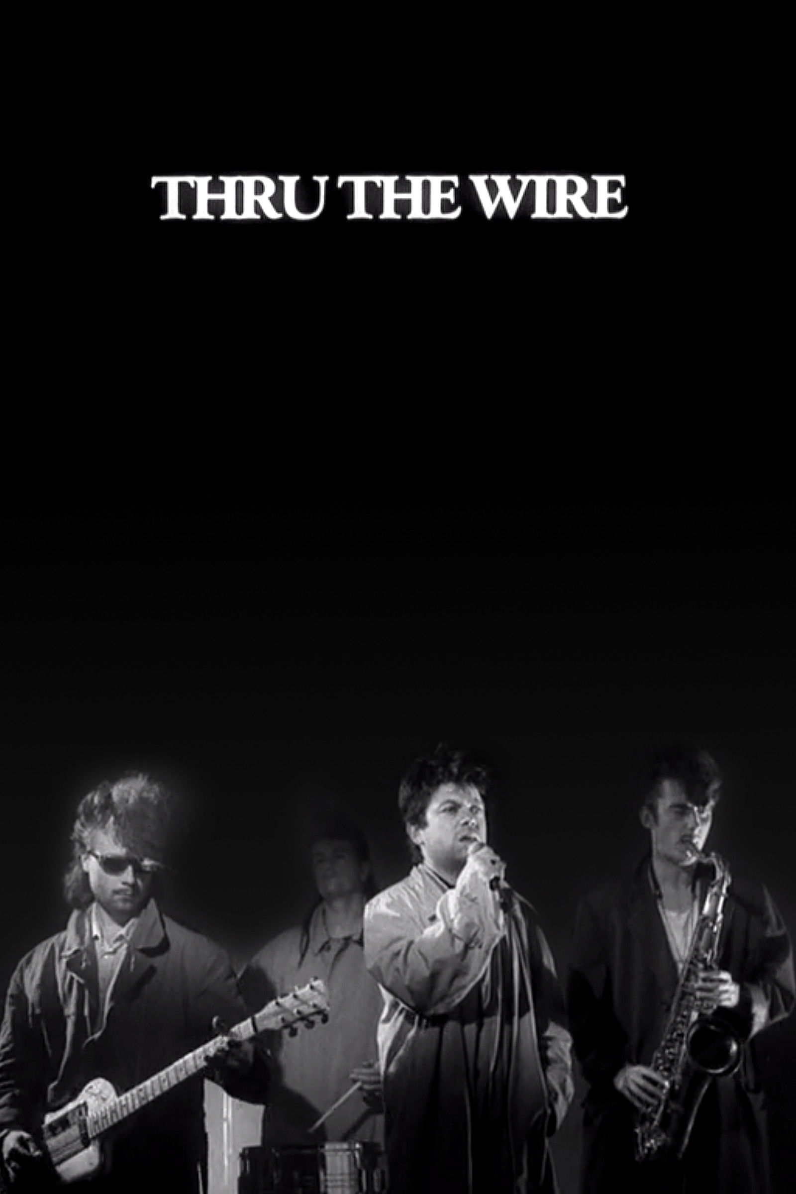 Thru the Wire (1987) – Filmer – Film . nu