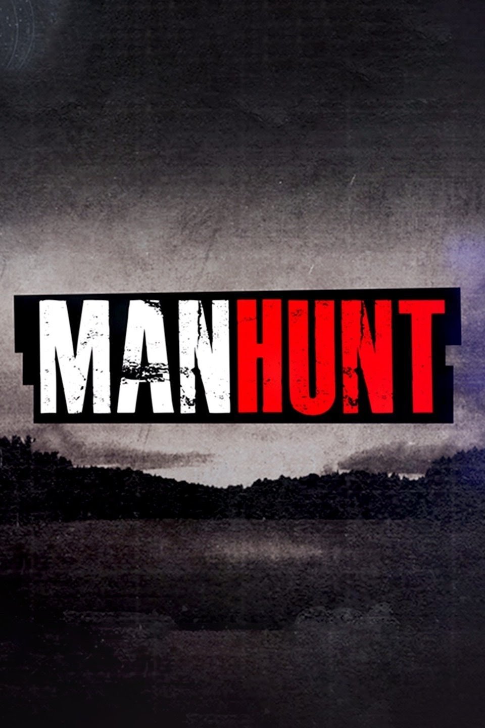 Manhunt Files (TV Series 2017- ) - Posters — The Movie Database (TMDB)