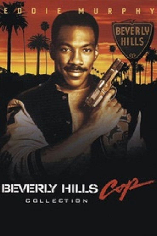 Beverly Hills Cop Collection - Posters — The Movie Database (TMDB)