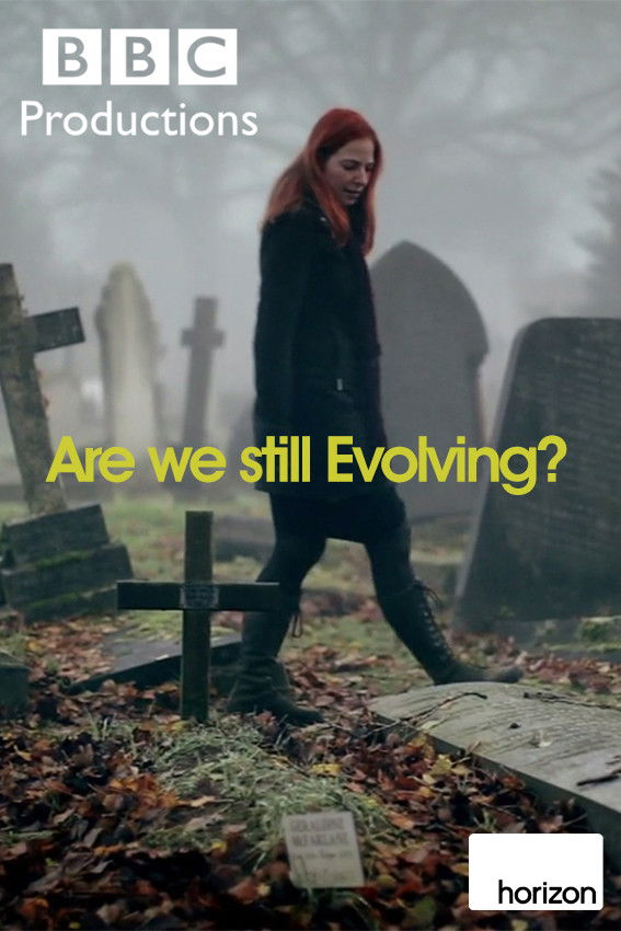 BBC Horizon: Are We Still Evolving? (2011) | The Poster Database (TPDb)