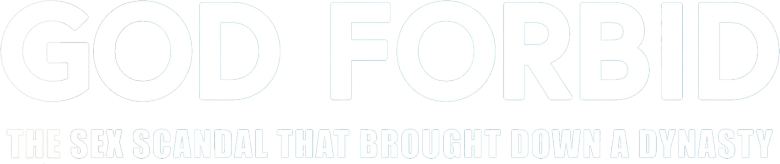 God Forbid: The Sex Scandal That Brought Down a Dynasty (2022) - Logos — The Movie Database (TMDB)