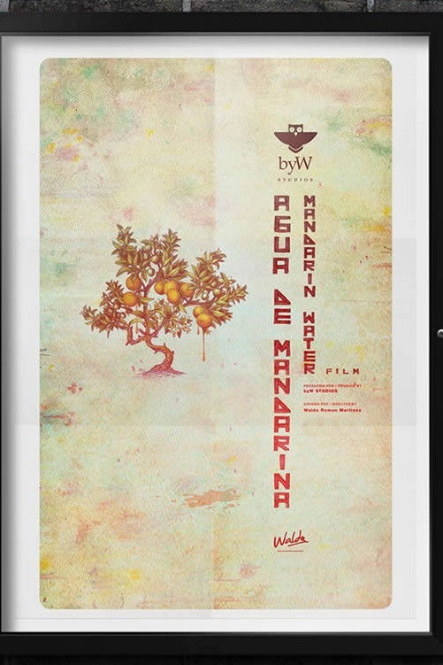 Mandarin Water (2021) - Posters — The Movie Database (TMDB)