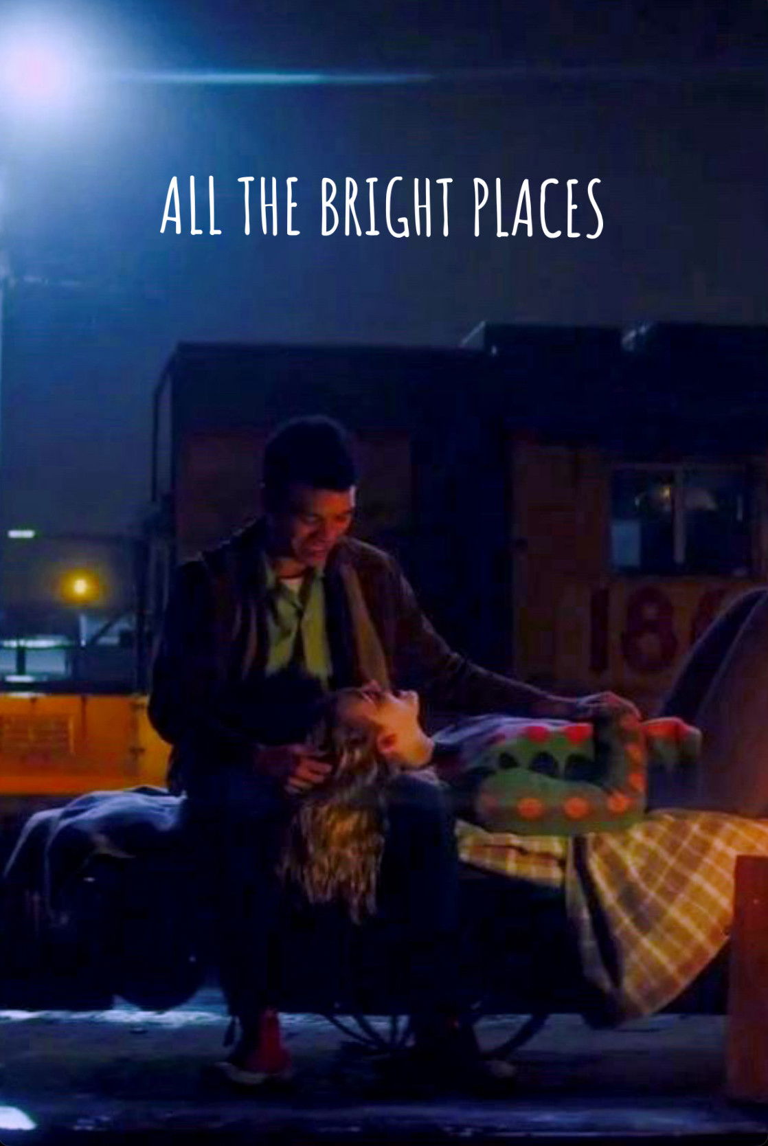 All the Bright Places (2020) - Posters — The Movie Database (TMDB)
