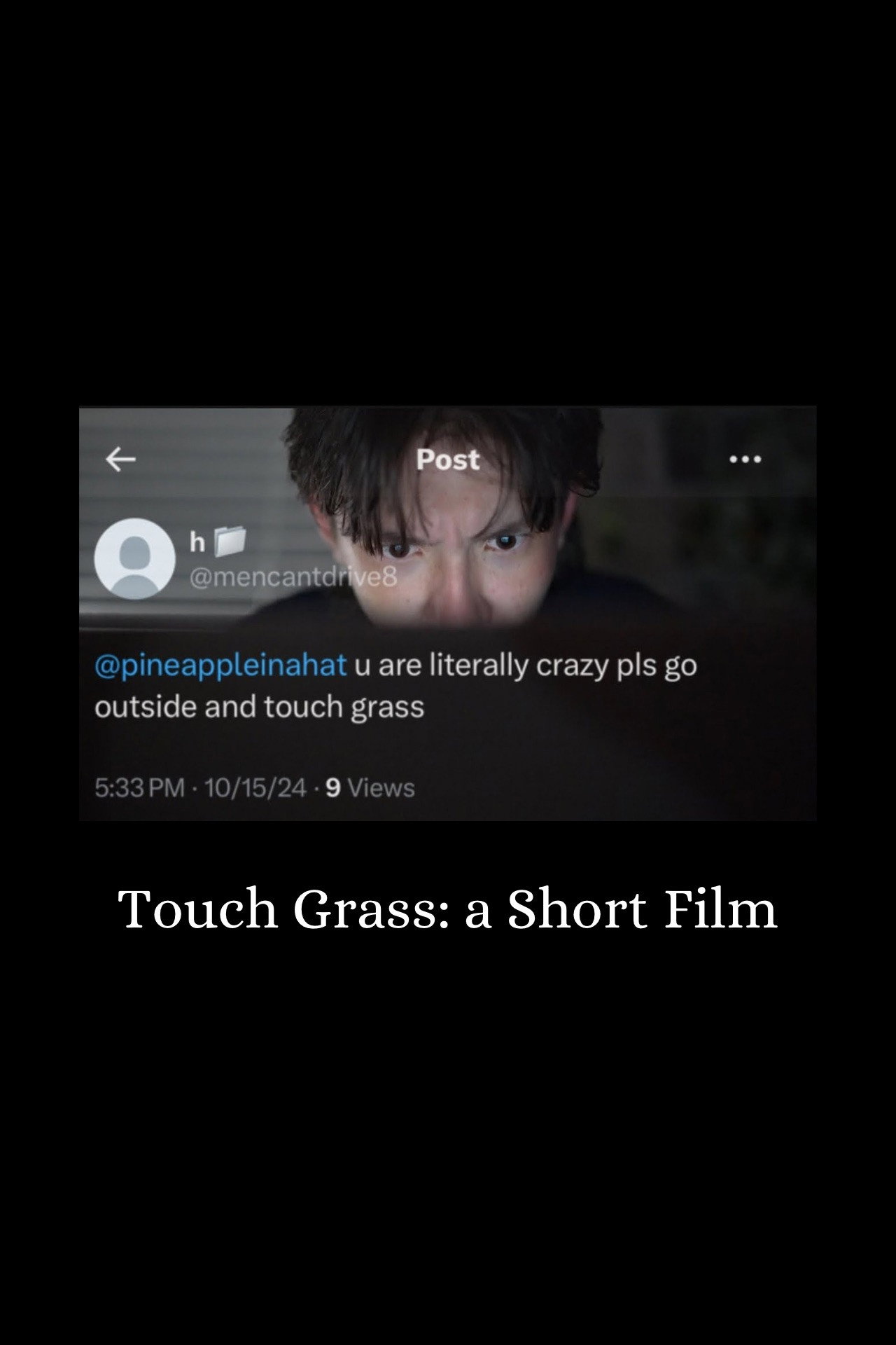 Touch Grass: a Short Film (2024) - Posters — The Movie Database (TMDB)