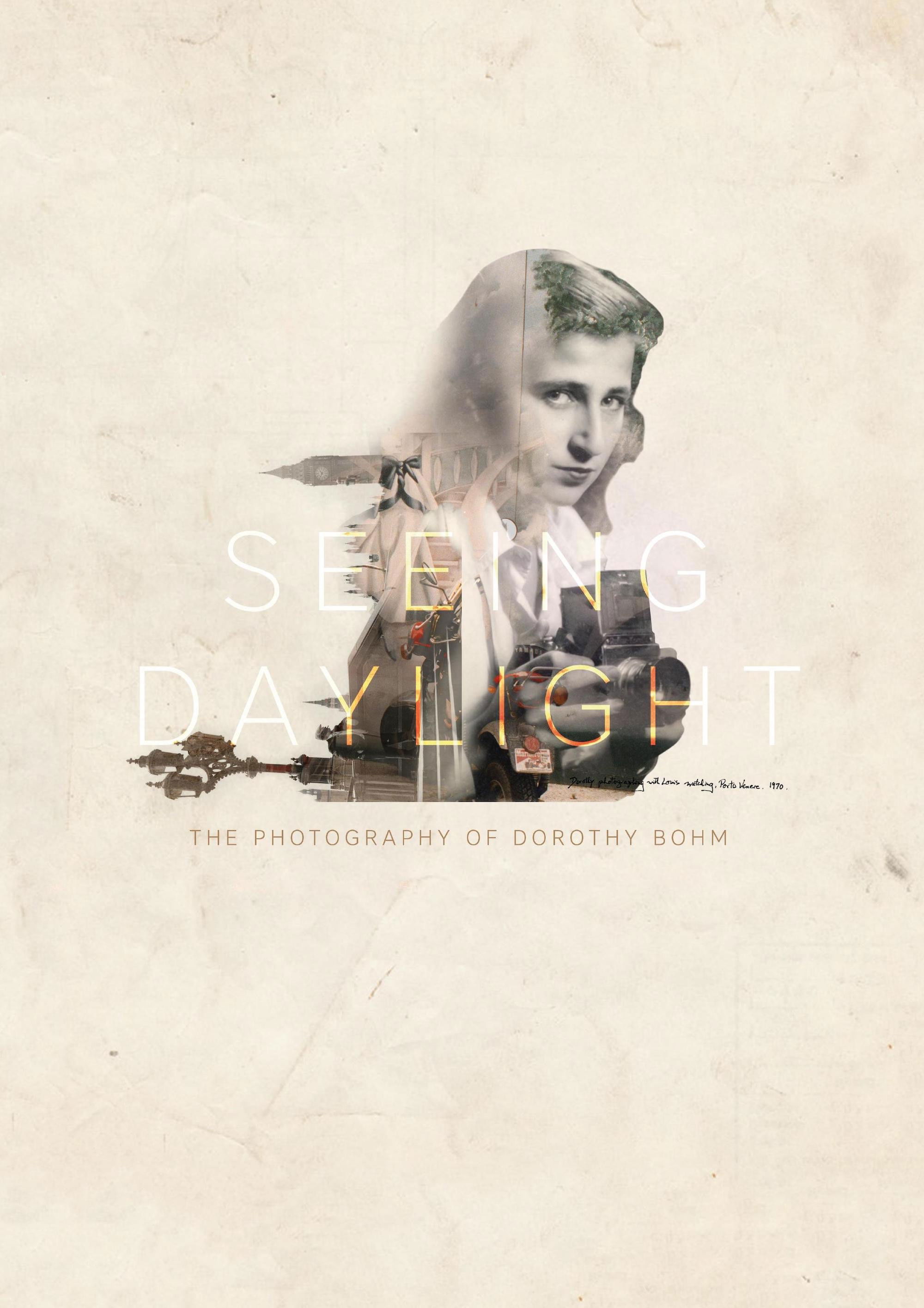 Seeing Daylight: The Photography of Dorothy Bohm (2018) - Posters — The ...