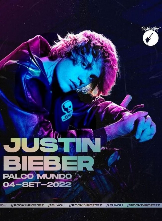 Justin Bieber: Rock in Rio (TV Series 2022-2022) - Posters — The Movie ... Justin Bieber: Rock in Rio (TV Series 2022-2022) - Posters — The Movie ...