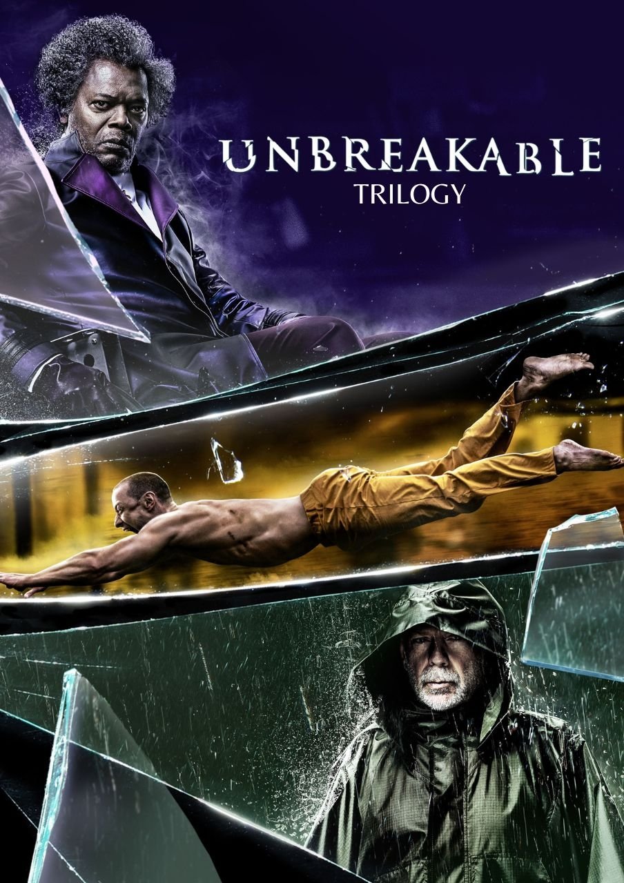 The Unbreakable Trilogy (N/A) | The Poster Database (TPDb)