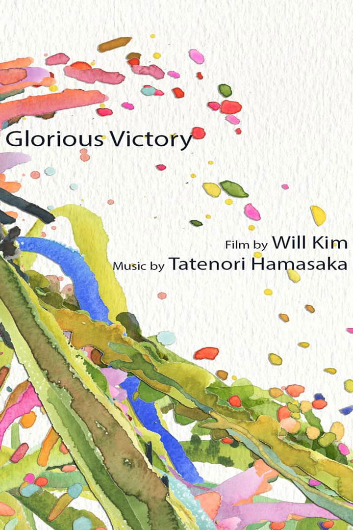Glorious Victory (2017) | The Poster Database (TPDb)