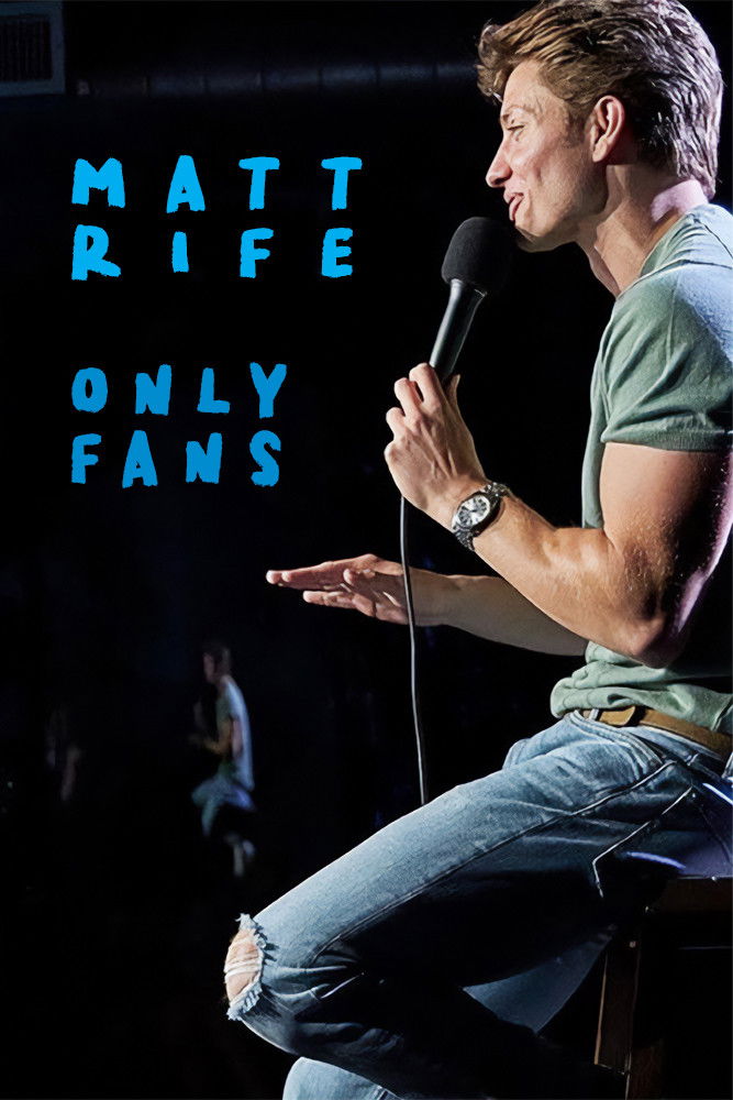 Matt Rife: Only Fans (2021) | The Poster Database (TPDb)