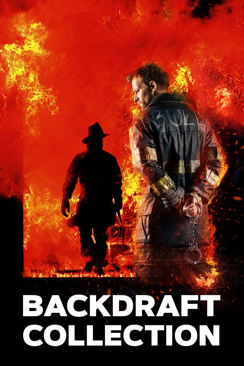 Backdraft Collection - Posters — The Movie Database (TMDB)