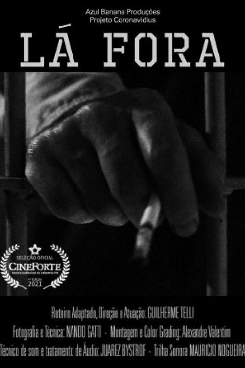 Lá Fora (2020) - Posters — The Movie Database (TMDB)