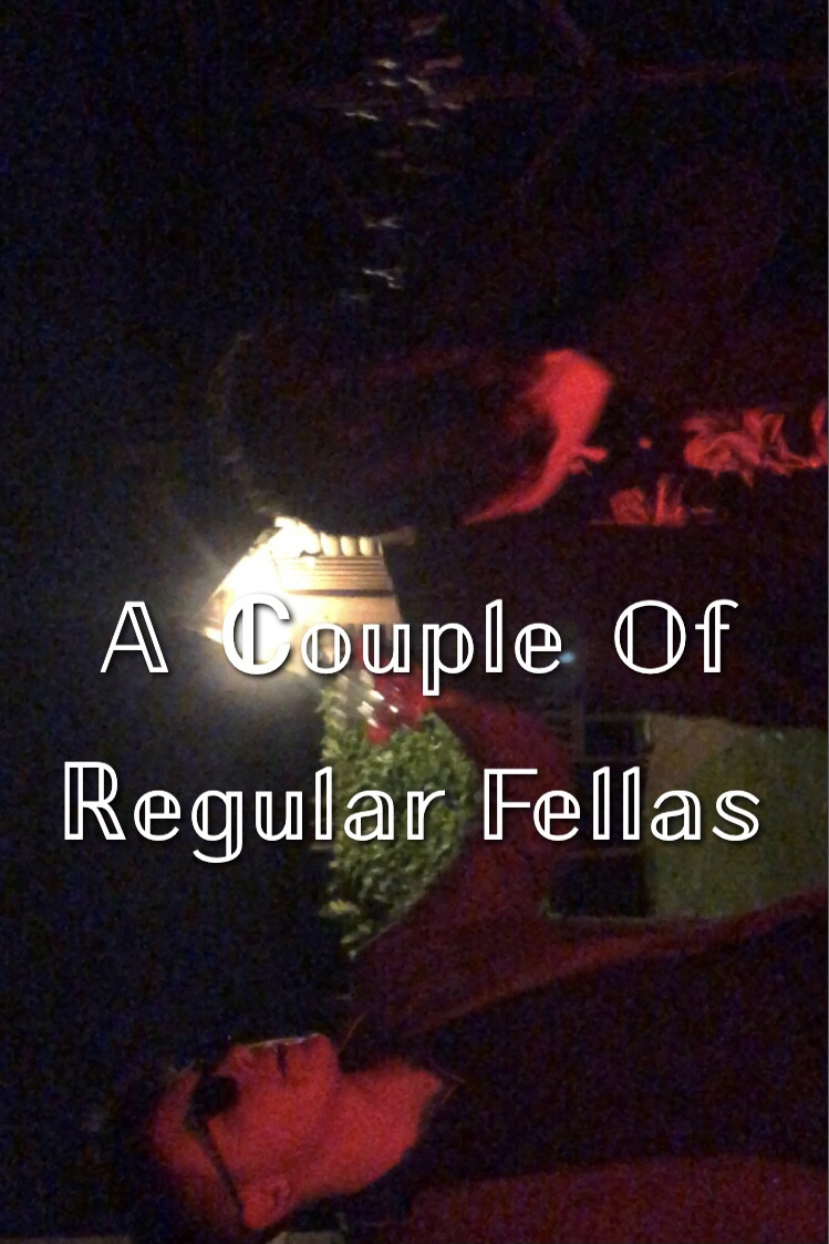 A Couple Of Regular Fellas (2022) - Posters — The Movie Database (TMDB)