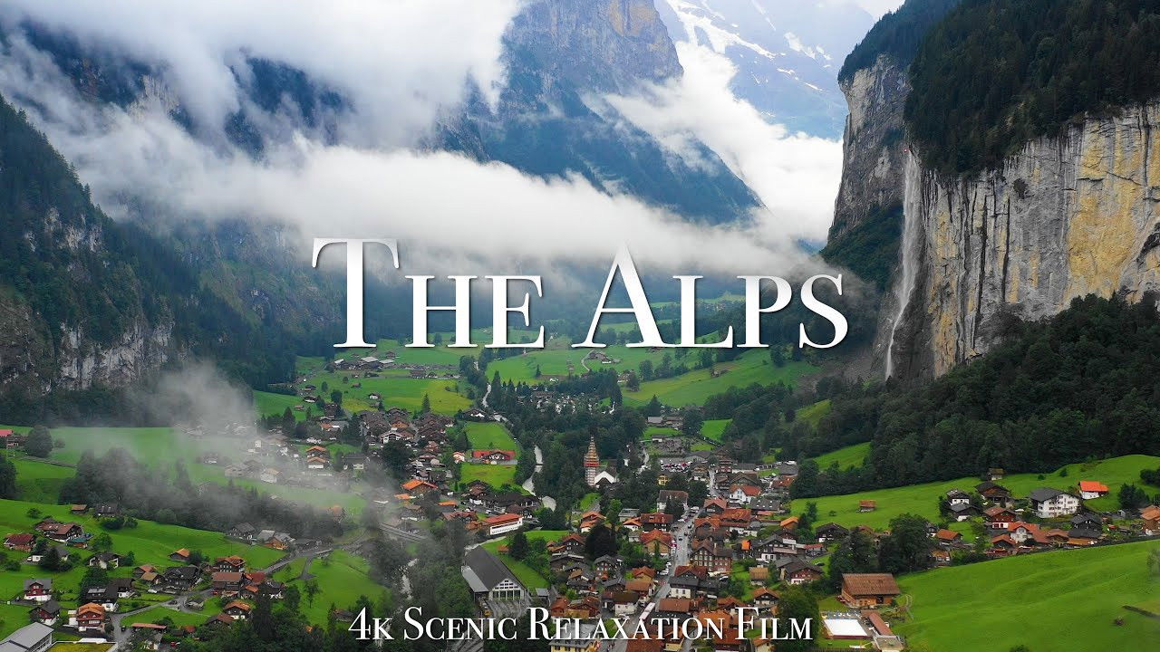 The Alps 4K - Scenic Relaxation Film - AZ Movies