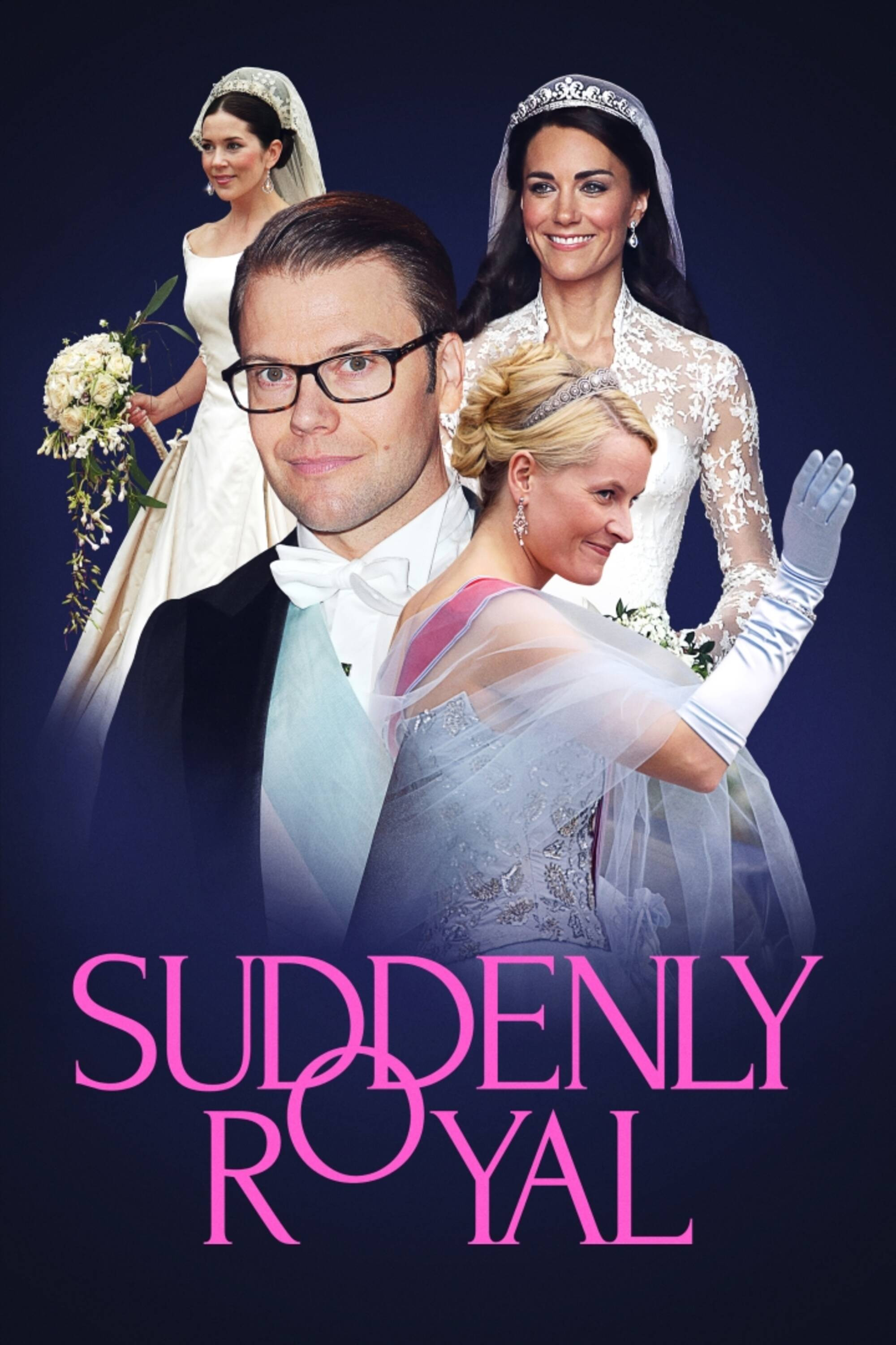 Suddenly Royal (TV Series 2025- ) - Posters — The Movie Database (TMDB)