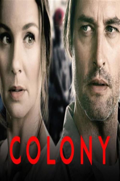 Colony (TV Series 2016-2018) - Posters — The Movie Database (TMDb)