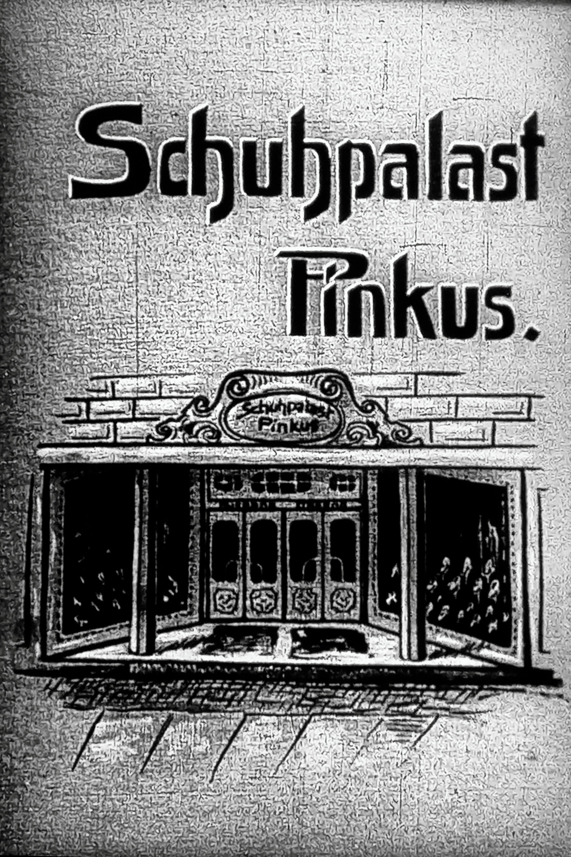 Pinkus s Shoe Palace 1916 The Poster Database TPDb Pinkus s Shoe Palace 1916 The Poster Database TPDb