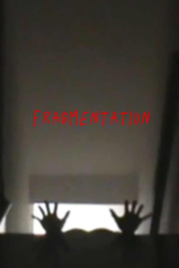 Fragmentation (2025) - Posters — The Movie Database (TMDB)