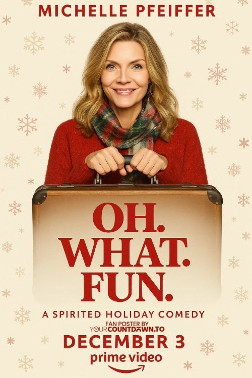 Oh. What. Fun. (2025) - Posters — The Movie Database (TMDB)