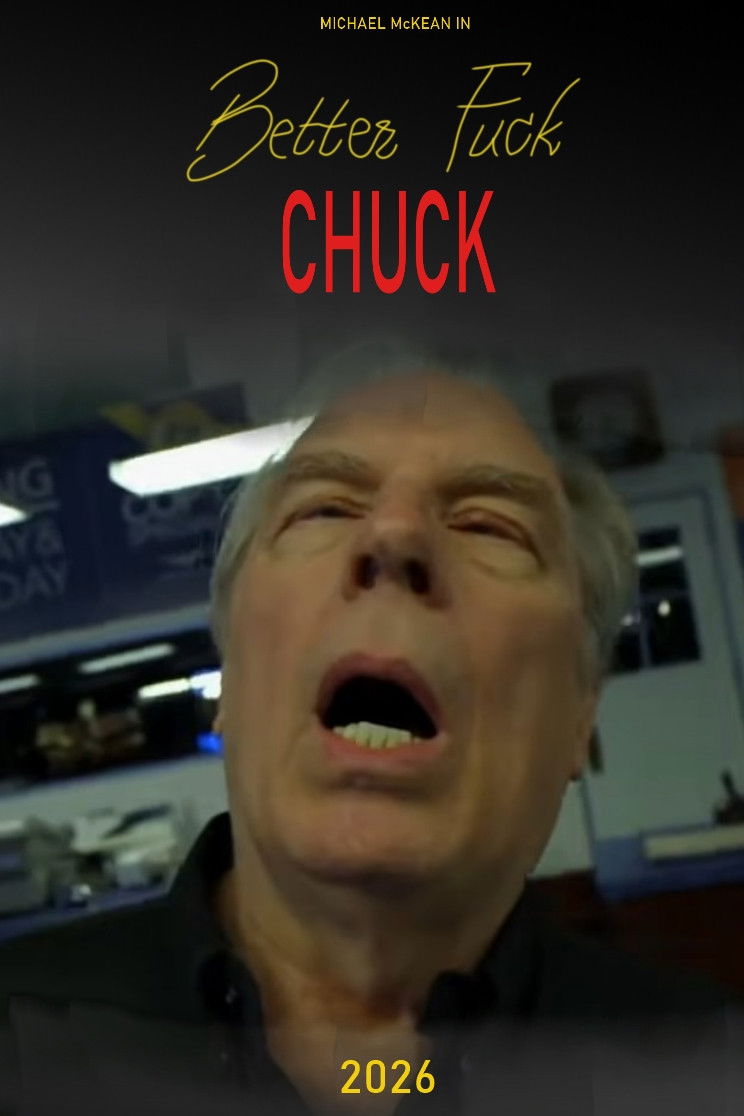 Better Fuck Chuck (2026) | The Poster Database (TPDb)