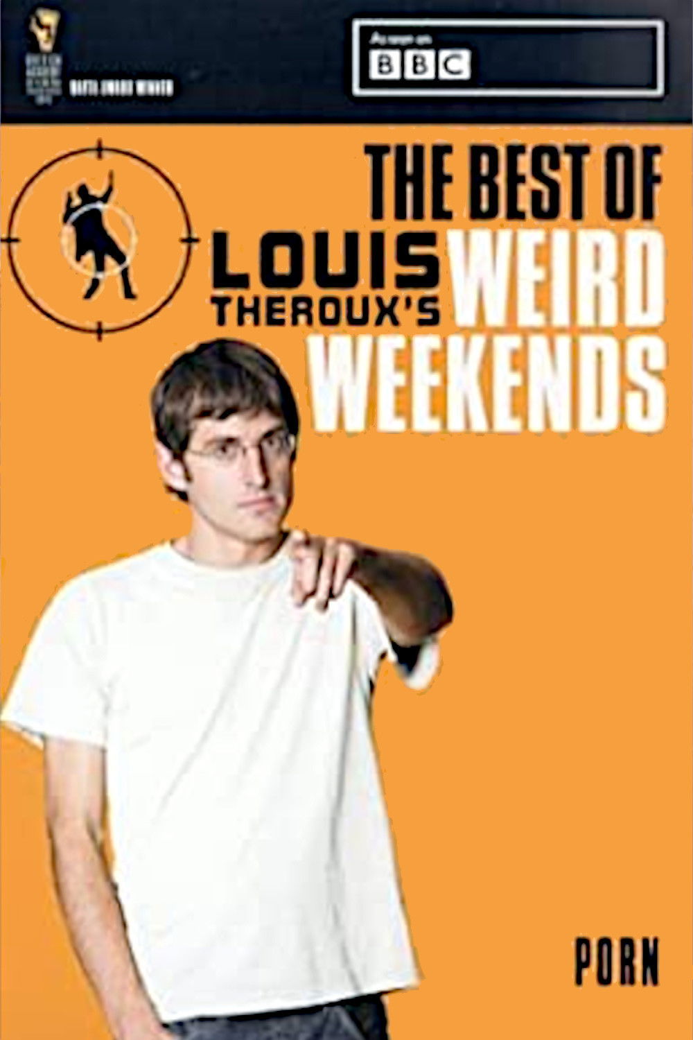 Louis Theroux's Weird Weekends - Porn (1998) | The Poster Database (TPDb)