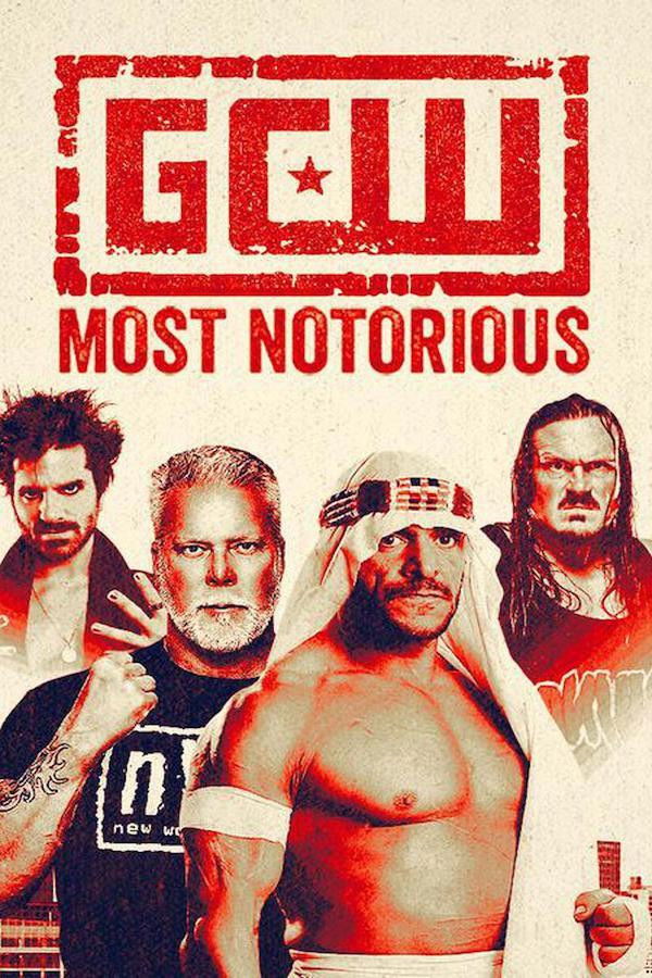 GCW Most Notorious (2022) - Posters — The Movie Database (TMDB)