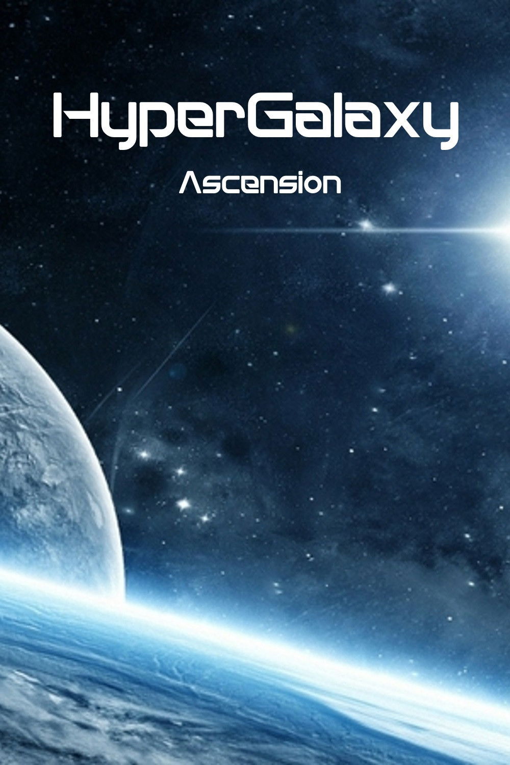 HyperGalaxy: Ascension (2017) – Movies – Filmanic