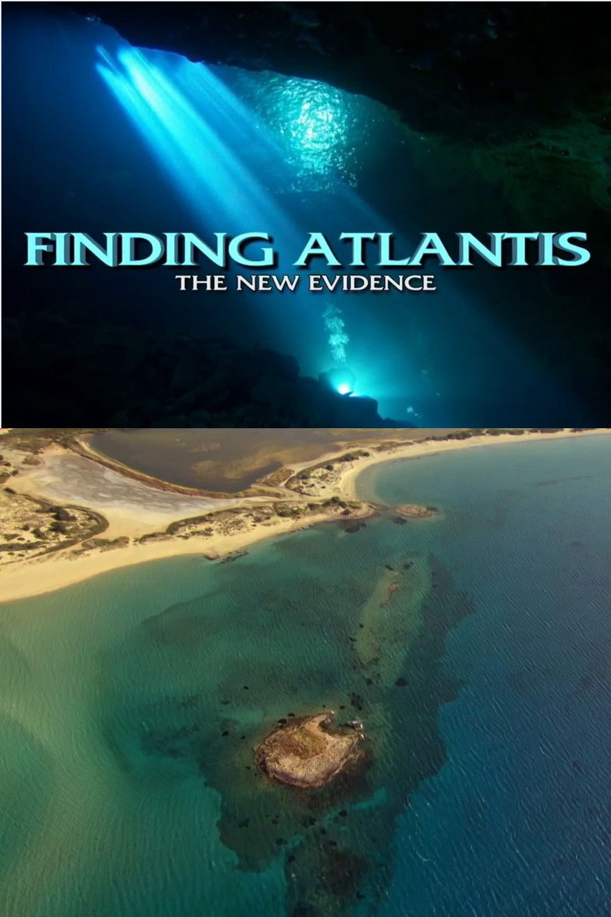 Finding Atlantis: The New Evidence (2019) - Posters — The Movie ...