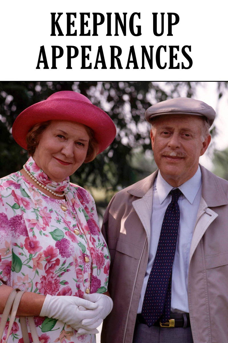 Keeping Up Appearances (TV Series 1990-1995) - Posters — The Movie ...