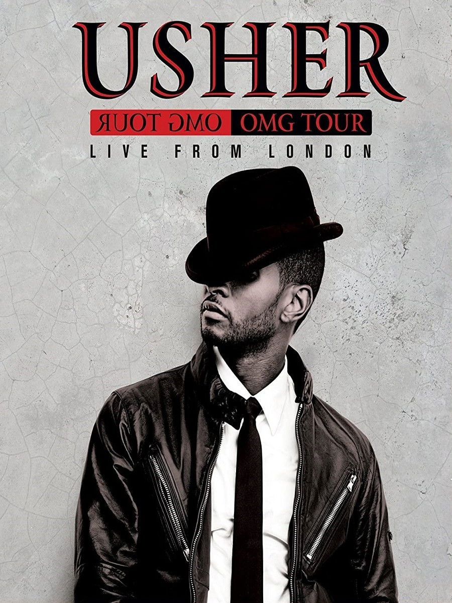 Usher: OMG Tour Live from London (2011) | The Poster Database (TPDb)