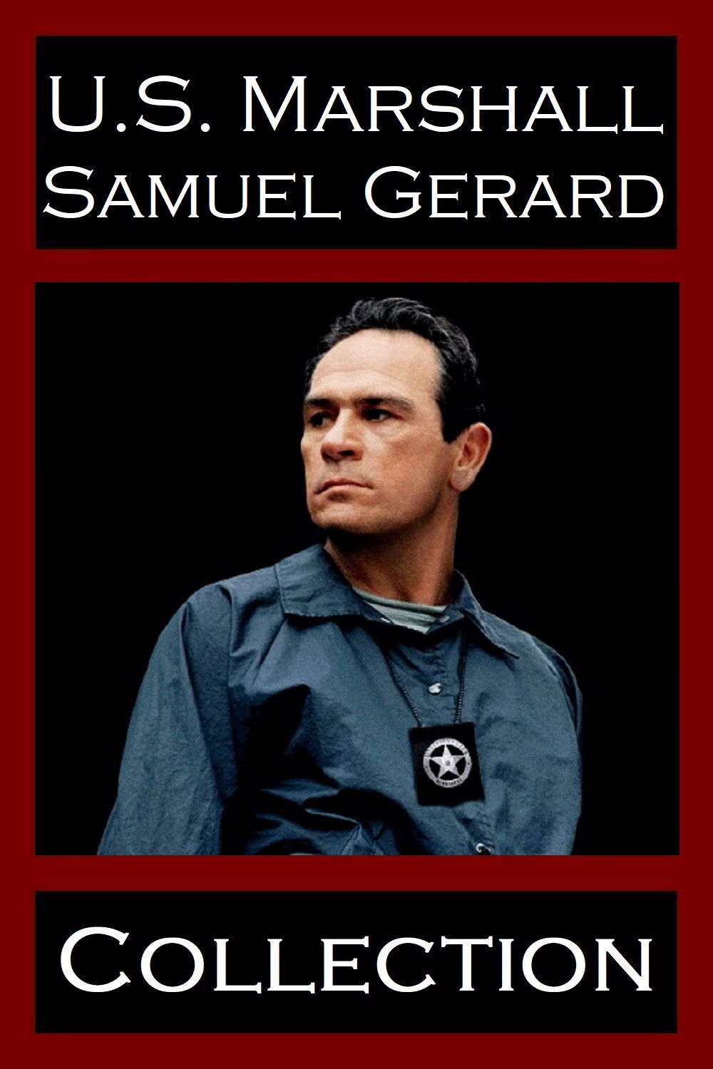 Marshal Samuel Gerard Collection - Posters — The Movie Database (TMDB)