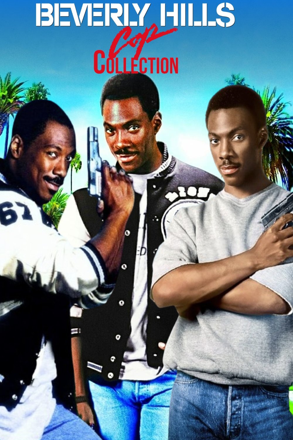 Beverly Hills Cop Collection - Posters — The Movie Database (TMDB)